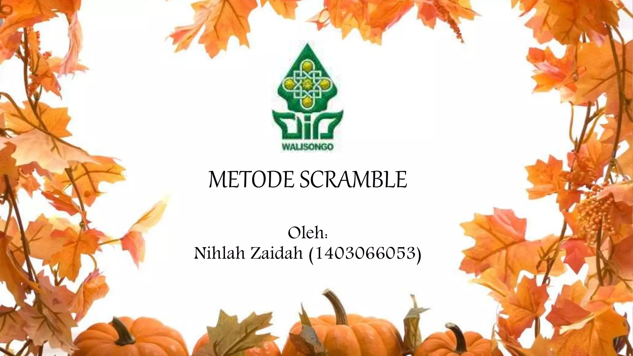Metode scramble | PPT