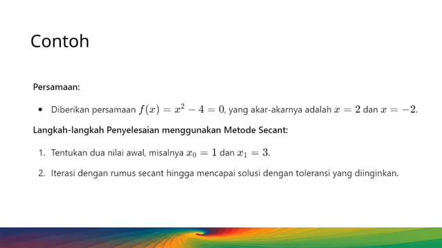 Metode Secant dalam menyelesaikan akar persamaan nonlinear.pptx