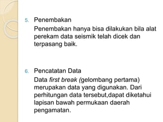 METODE SEISMIK REFRAKSI dalam kuliah metode geofisika | PPTX