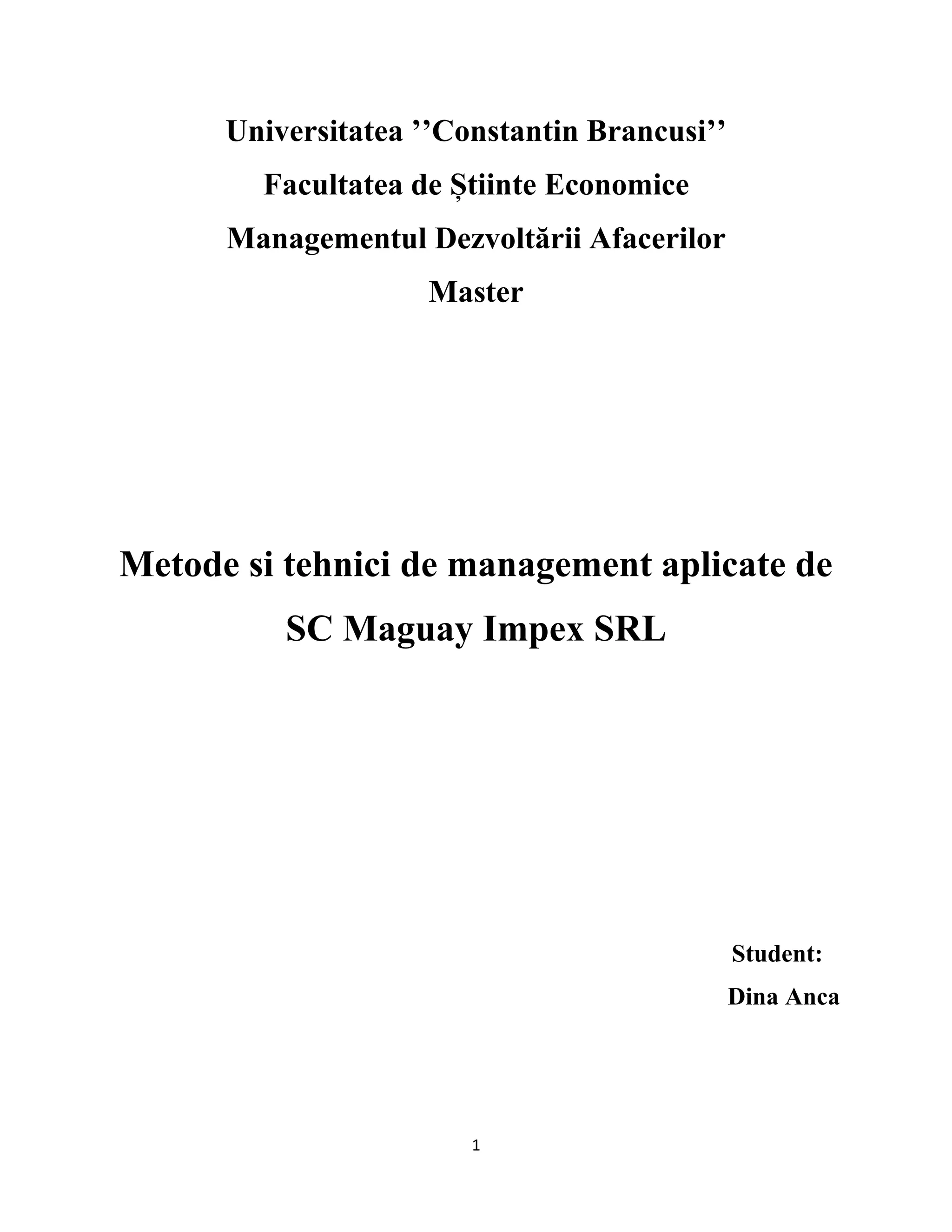 Metode si tehnici de management aplicate de SC Maguay Impex SRL | DOCX