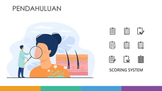 Berbagai Metode Untuk Asesmen Keparahan Skoring Vitiligo.pptx