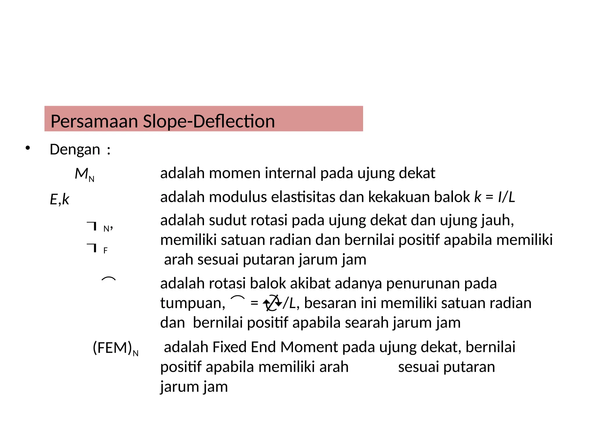 Metode Slope Deflection pada Balok sederhana | PPTX