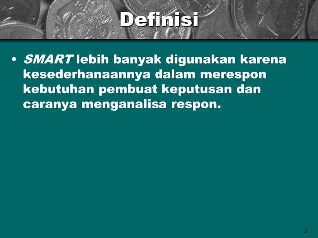 Metode Simple Multi Attribute Rating Technique (SMART) | PPT