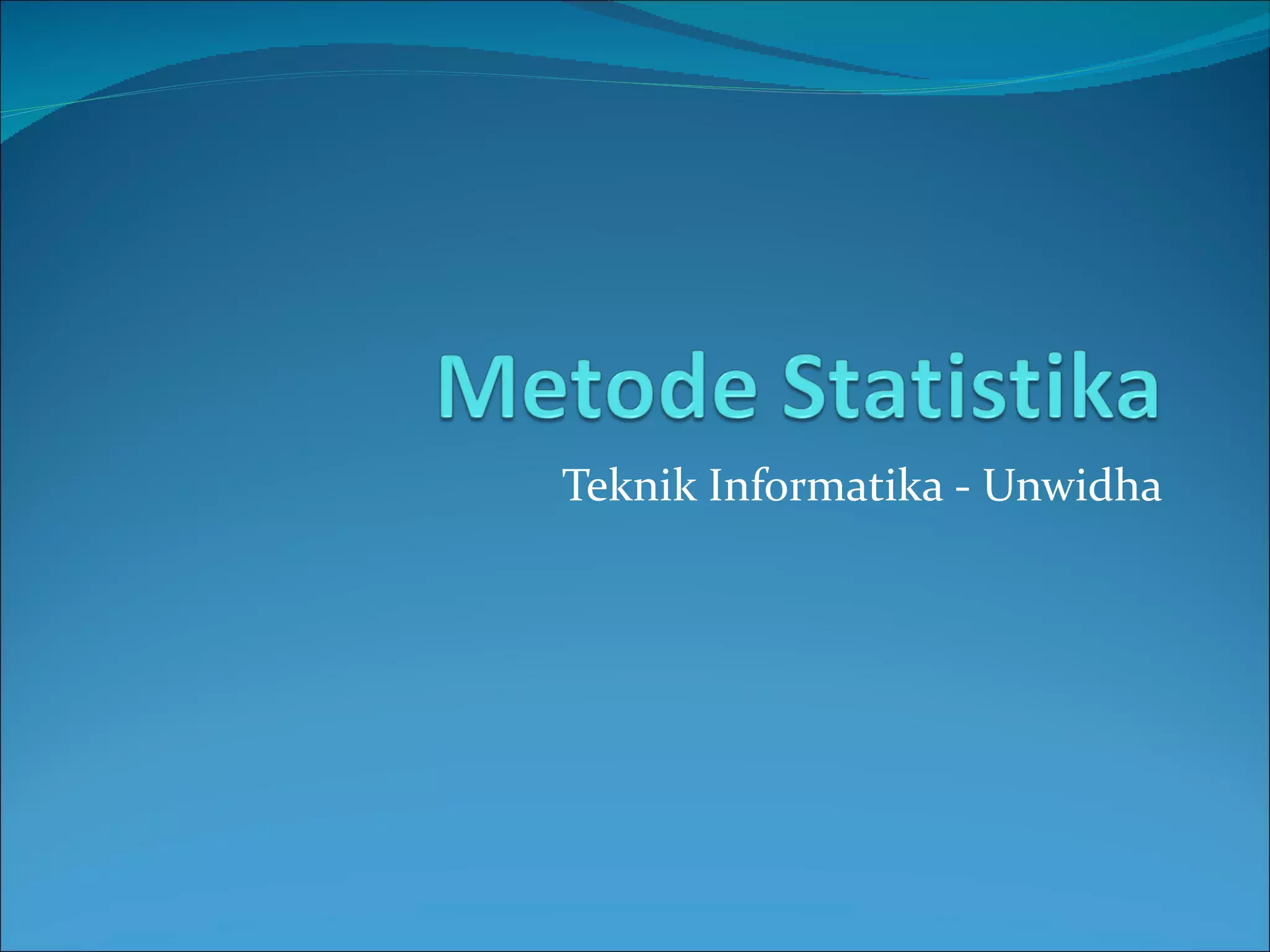 Metode statistika | PPT