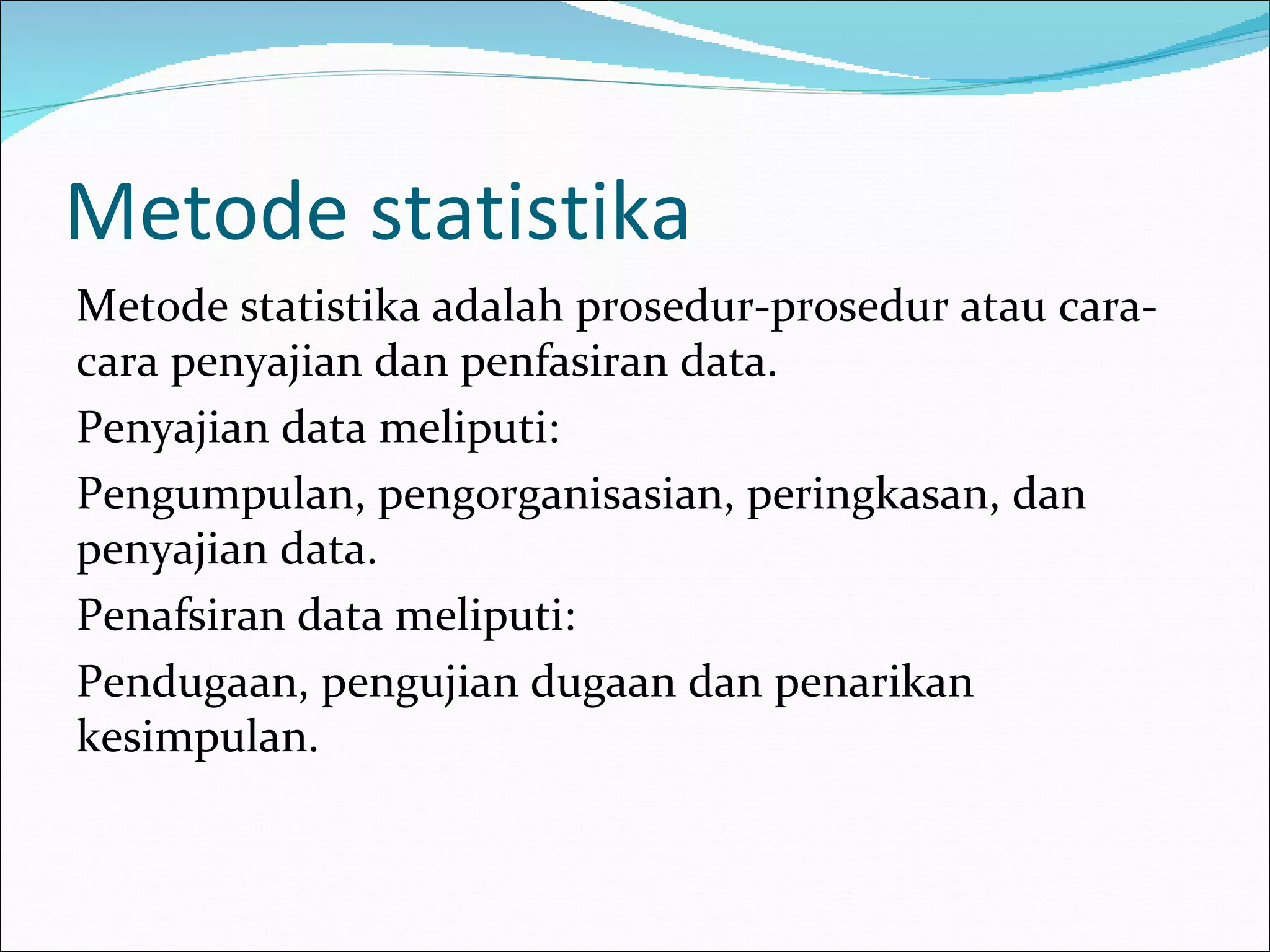 Metode statistika | PPT