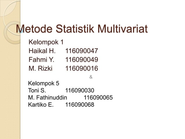 Metode statistik multivariat | PPTX