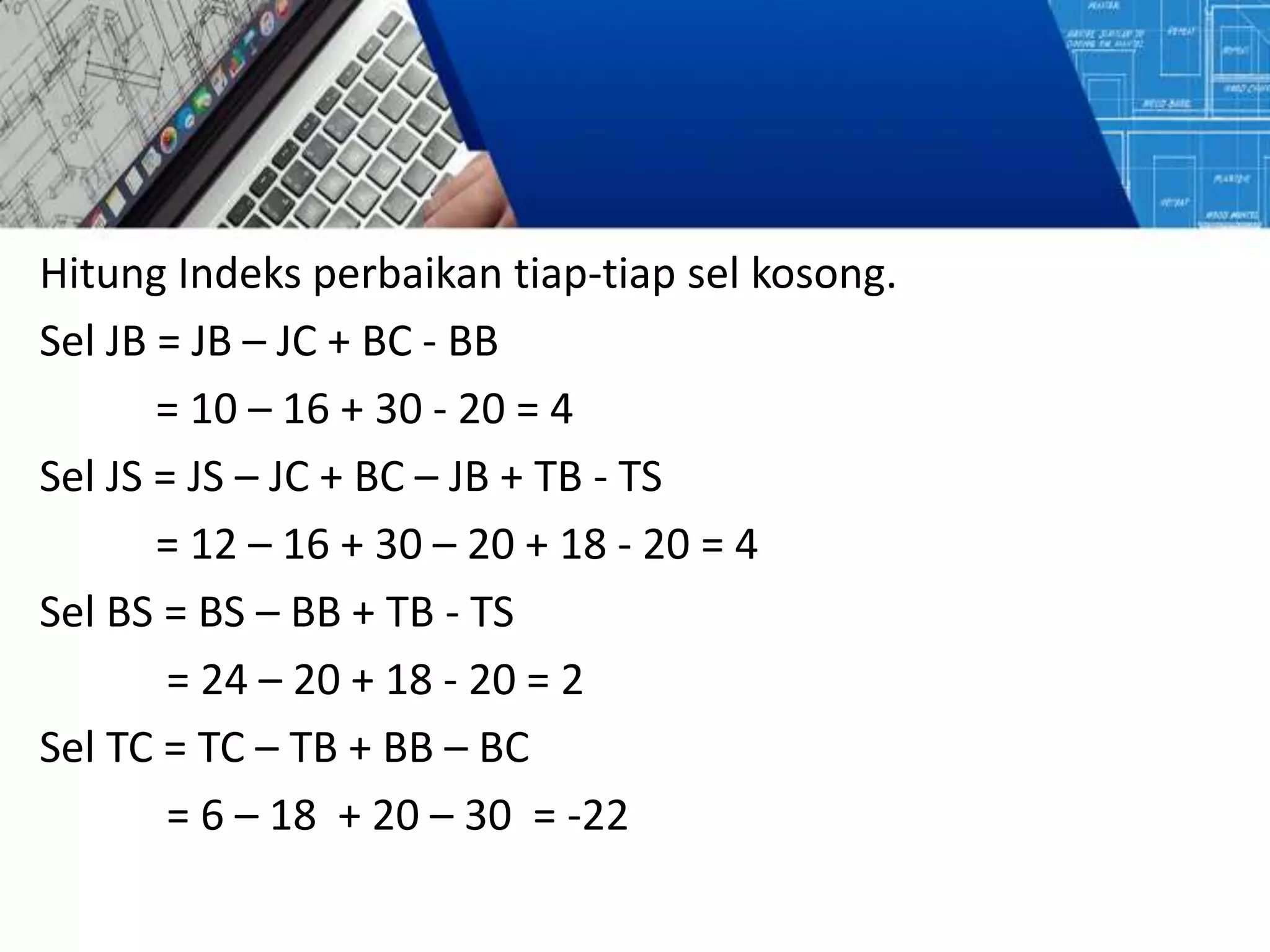 Metode stepping stone revisi | PPTX