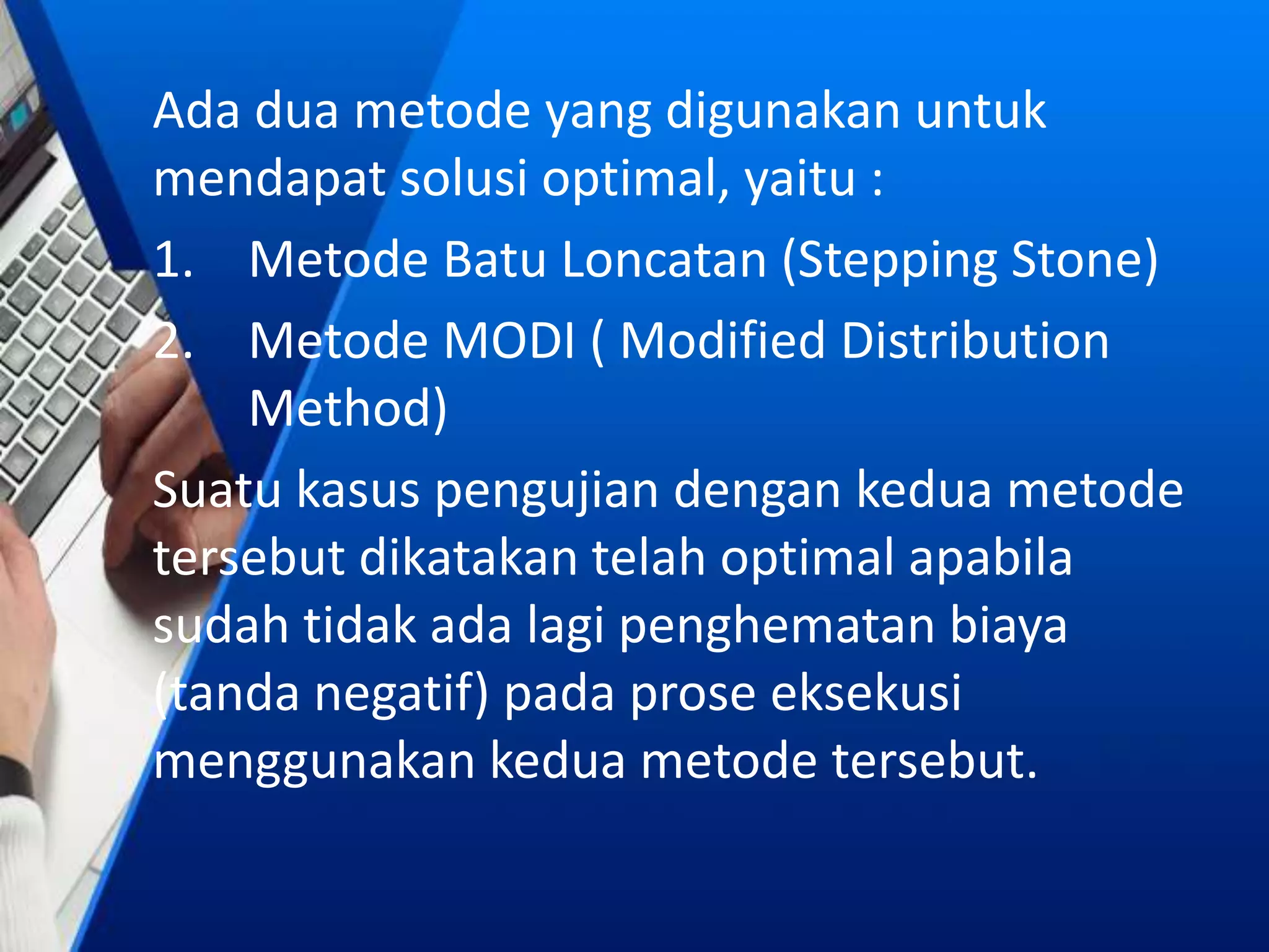 Metode stepping stone revisi | PPTX