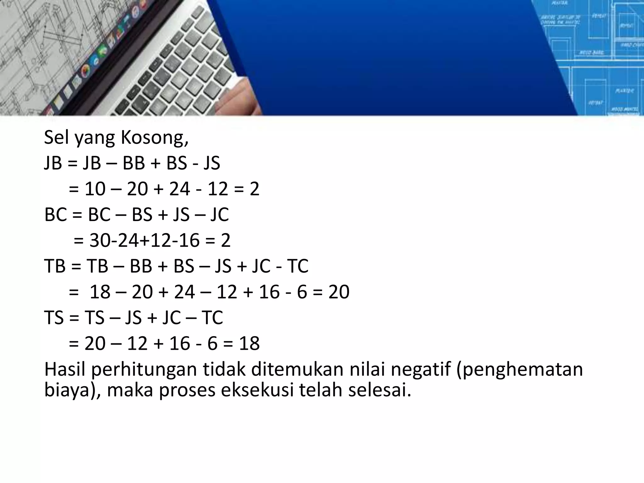 Metode stepping stone revisi | PPTX