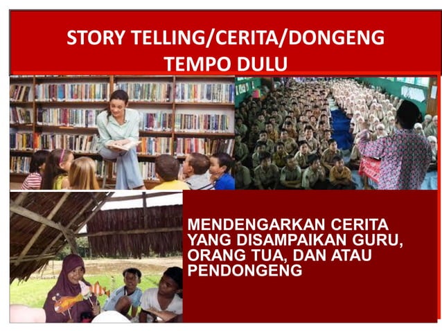 Metode Story Telling & Learning Story dalam Pembelajaran di TK | PDF