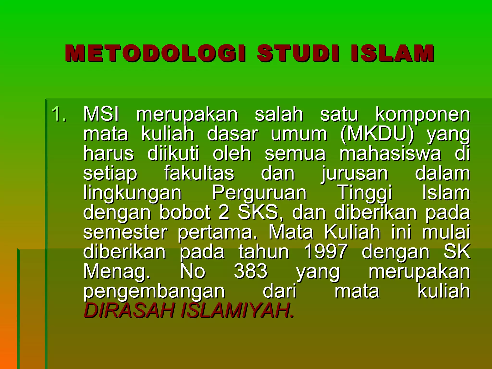 Metode studi islam | PPT
