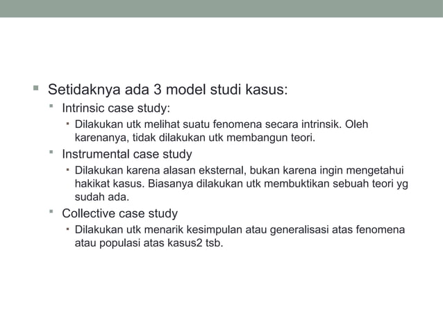 Metode Studi kasus dan sistematika penyusunan | PPT