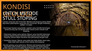 METODE STULL STOPING KELOMPOK TOM AND JERY.pptx