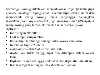 Metode penambangan under ground mining 1 | PPTX