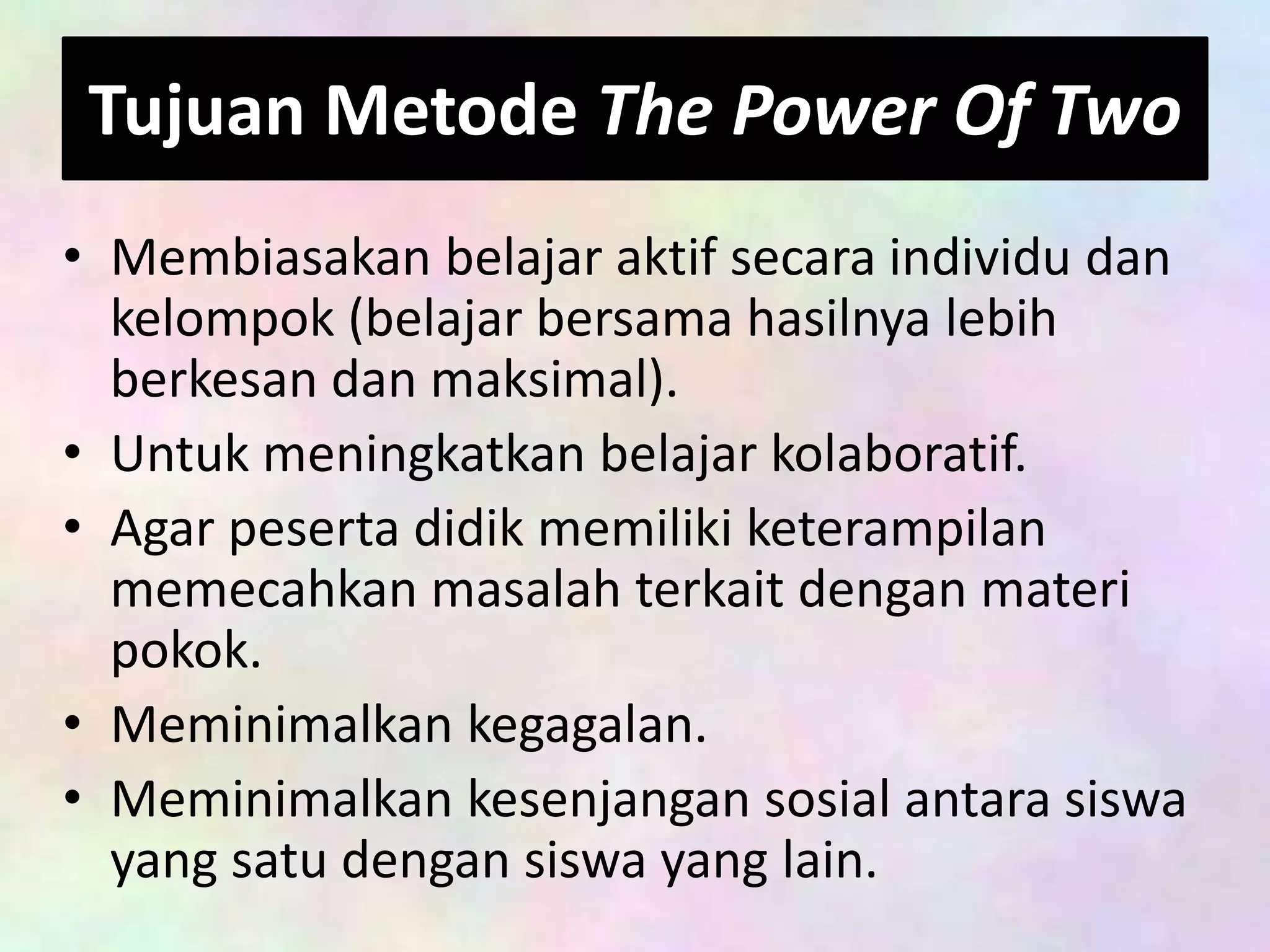 Metode the power of two | PPT