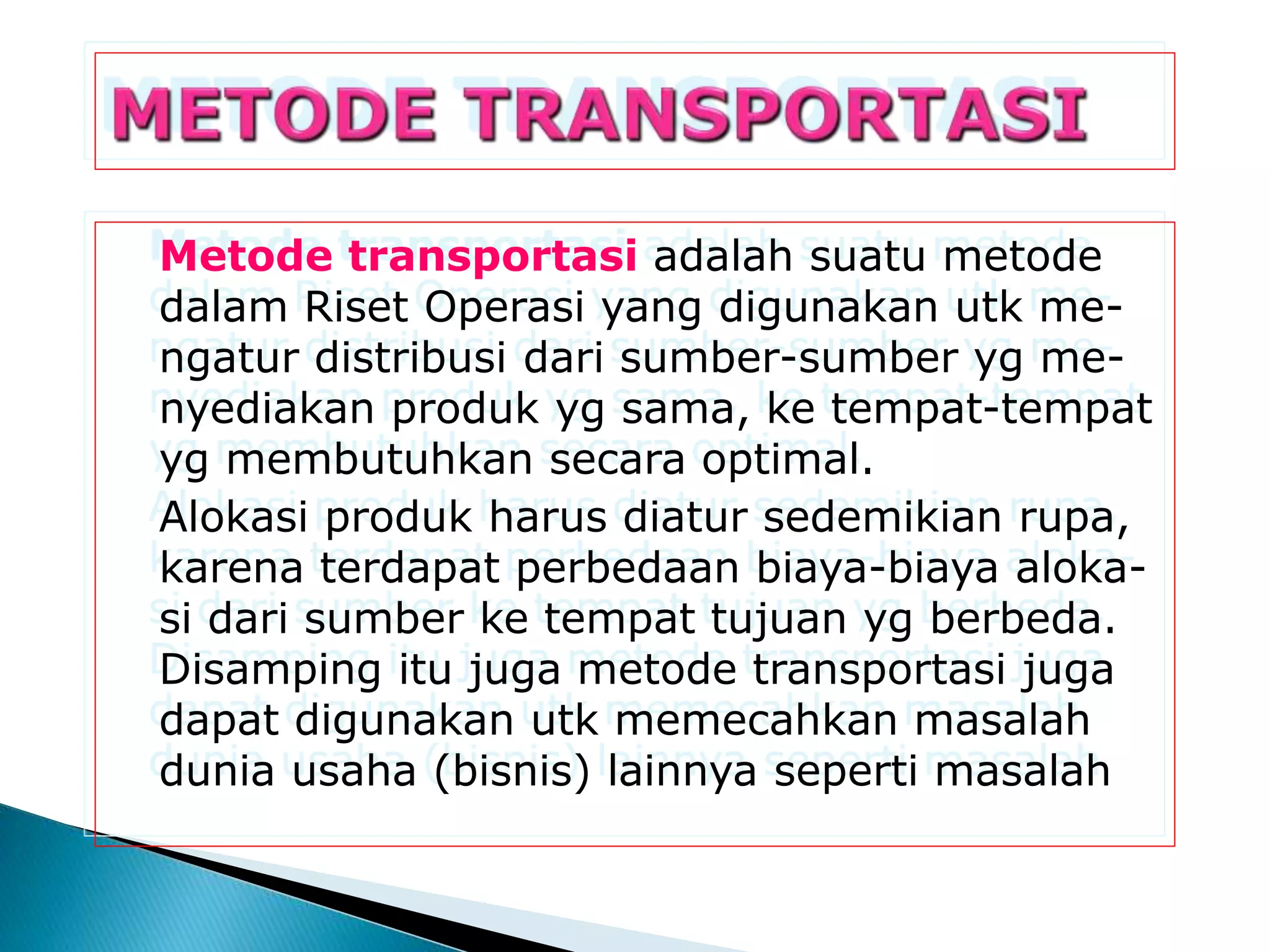 OPTIMASI TRANSPORTASI | PPT
