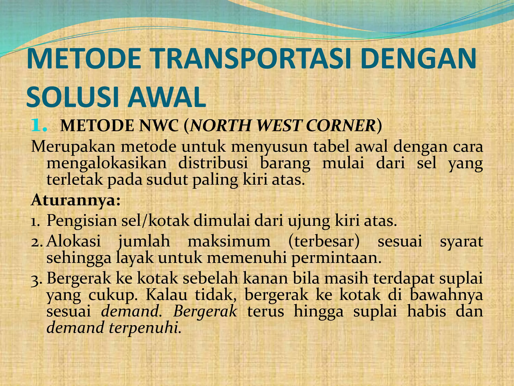 Metode transportasi | PPTX