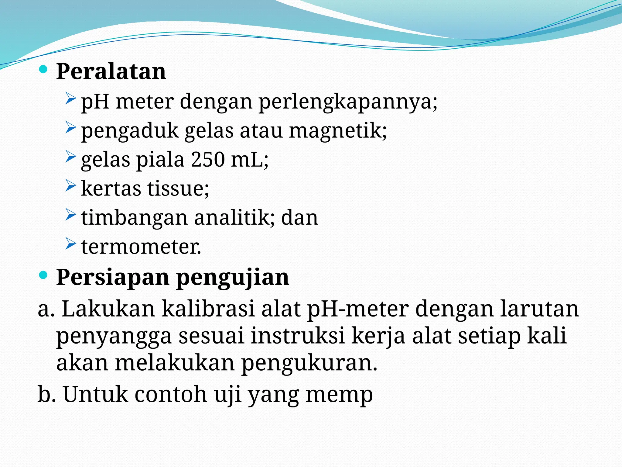 Metode Uji Derajat Keasaman (pH) dengan SNI | PPTX