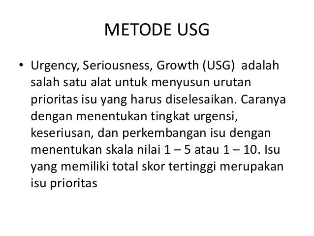 Metode usg urgensi_seriousness_growth