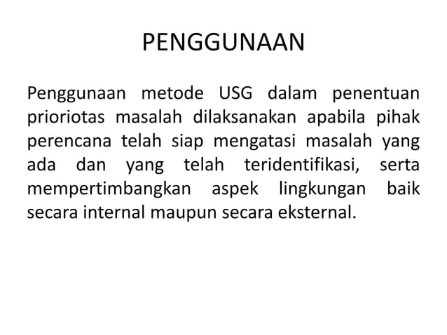 METODE_USG_URGENSI_SERIOUSNESS_GROWTH.pptx