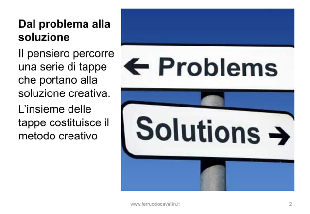 Metodi strutturati di problem solving creativio | PPT