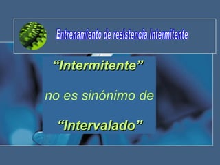 Metodo Intermitente | PPT