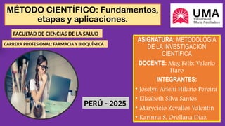 EL MÉTODO CIENTíFICO Y SUS APLICACIONES | PPTX