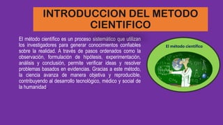 EL MÉTODO CIENTíFICO Y SUS APLICACIONES | PPTX