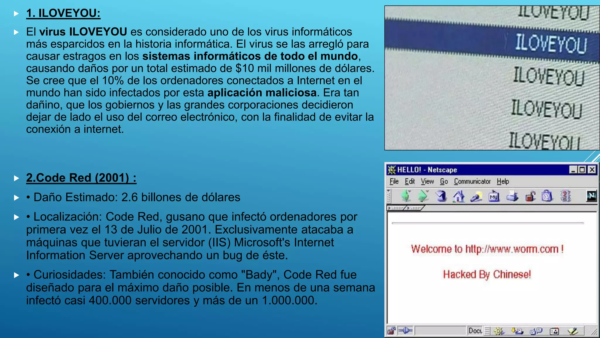 Método de infección, como detectarlos, los virus mas peligrosos | PPT