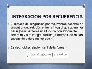 Metodo de Integracion por Recurrencia Y Ecuacion de Bernoulli | PPTX