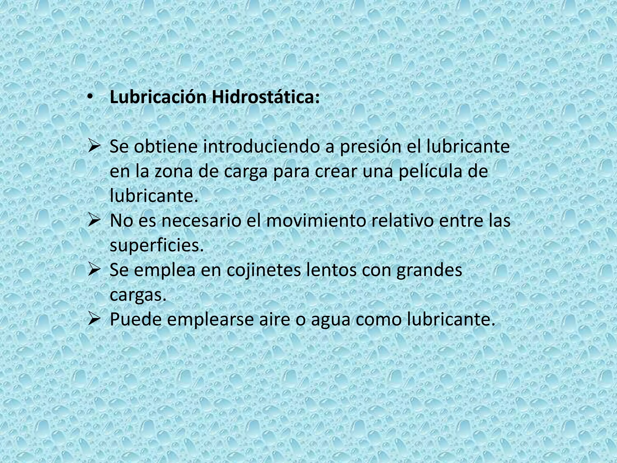 Lubricacion, Tipos y Metodos | PPTX