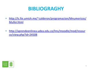 Metodo de muller | PPTX