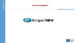 Método Ergo/IBV ( 1997-2017) | PPTX