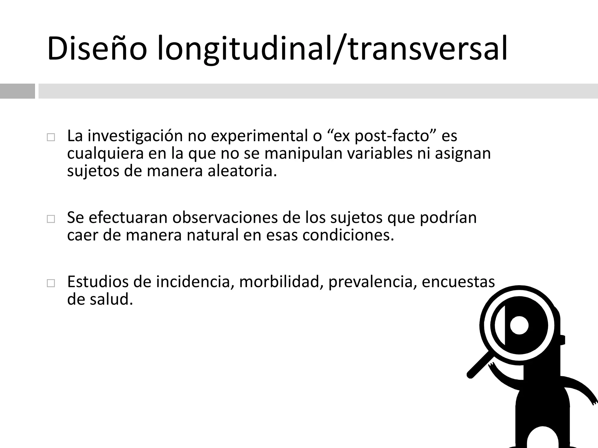 Diseño de investigacion transversal y longitudinal | PPT