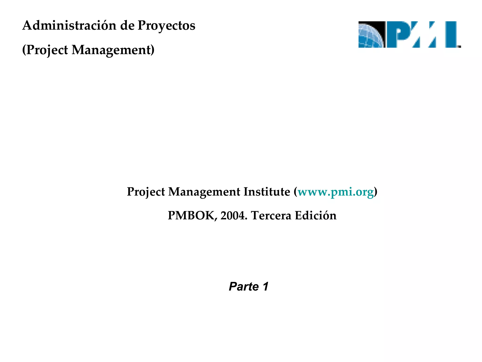 MetodologíA. Project Management Institute (Pmbok) | PPT