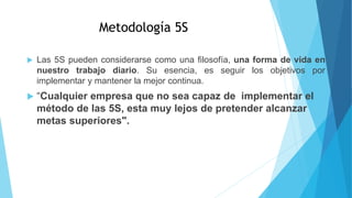 Metodología 5S, ¿Qué es y para que sirve? | PPTX