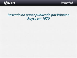 Metodologias de desenvolvimento - Waterfall vs Agile | PDF