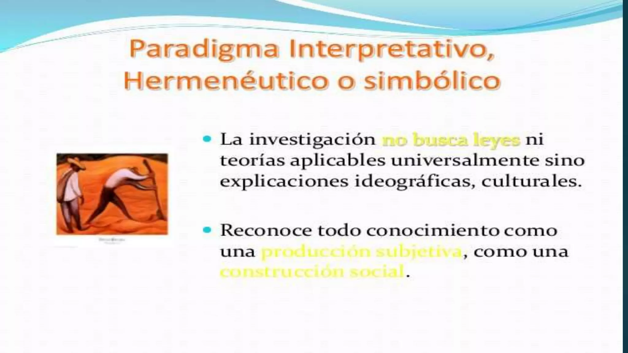 Metodologia paradigma interpretativo | PPTX
