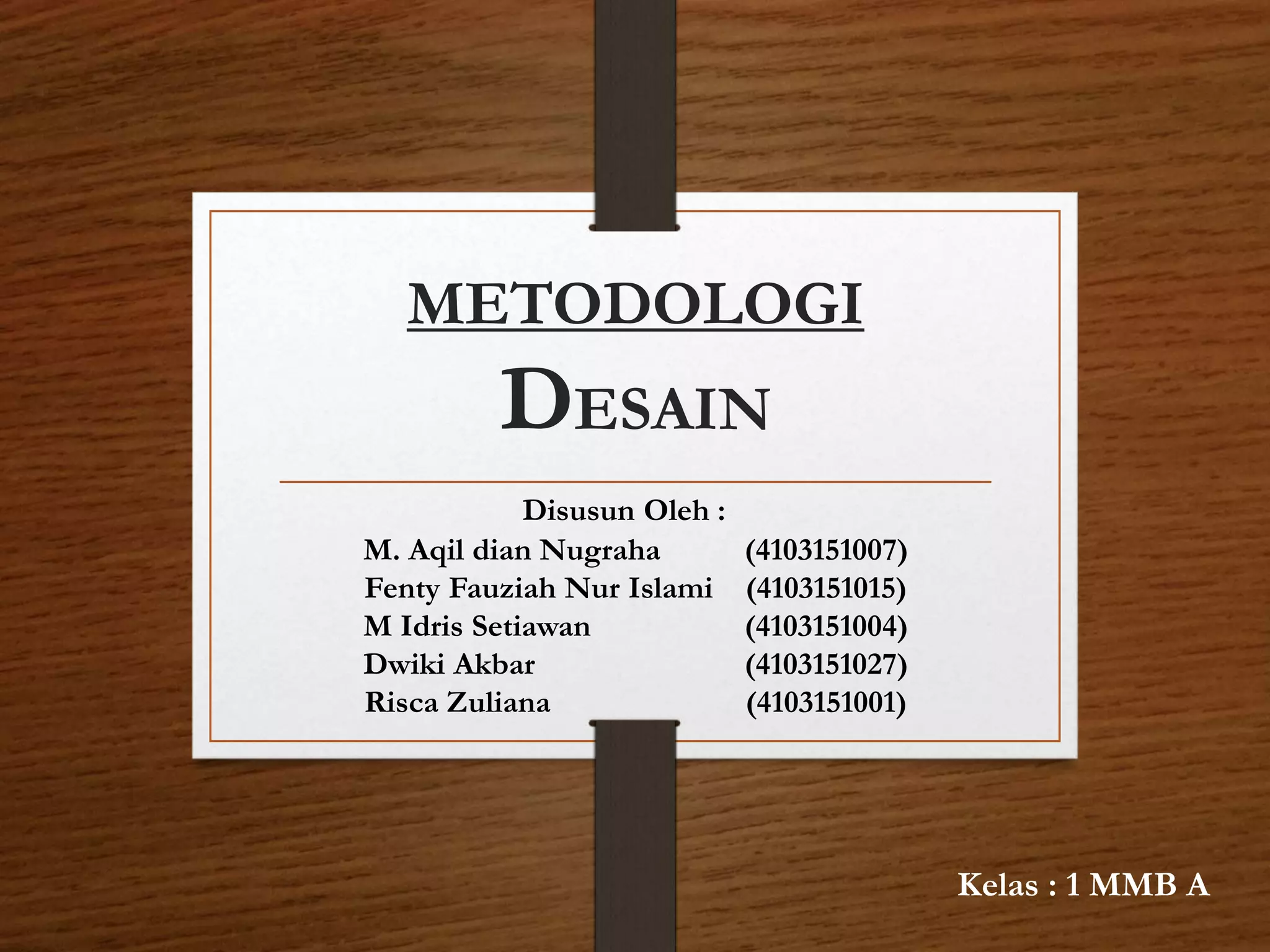 Metodologi Desain | PPTX