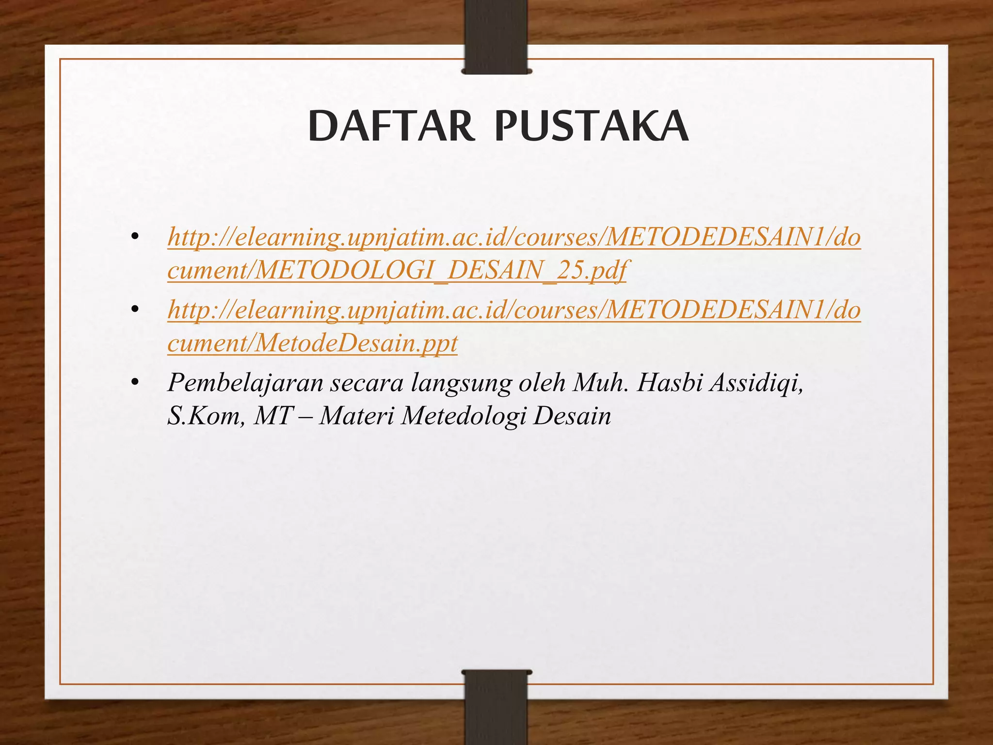 Metodologi Desain | PPTX