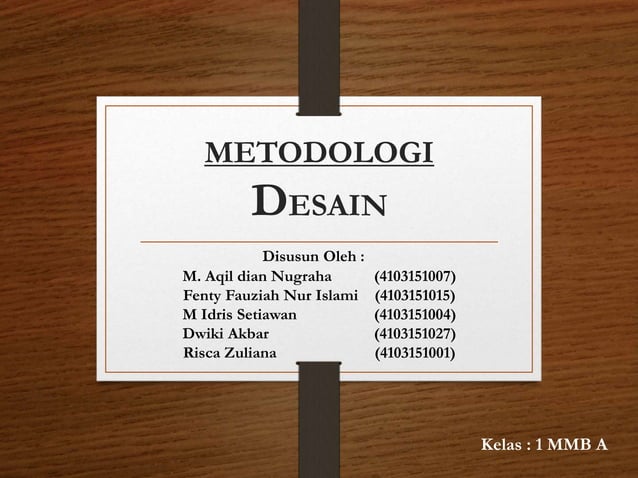 Metodologi Desain | PPTX