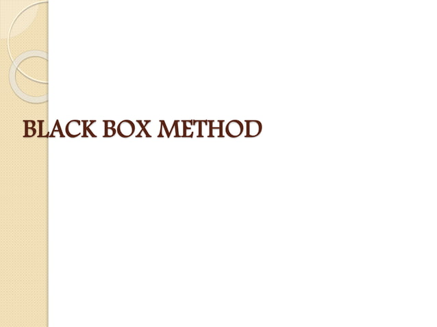 Black box method | PPTX