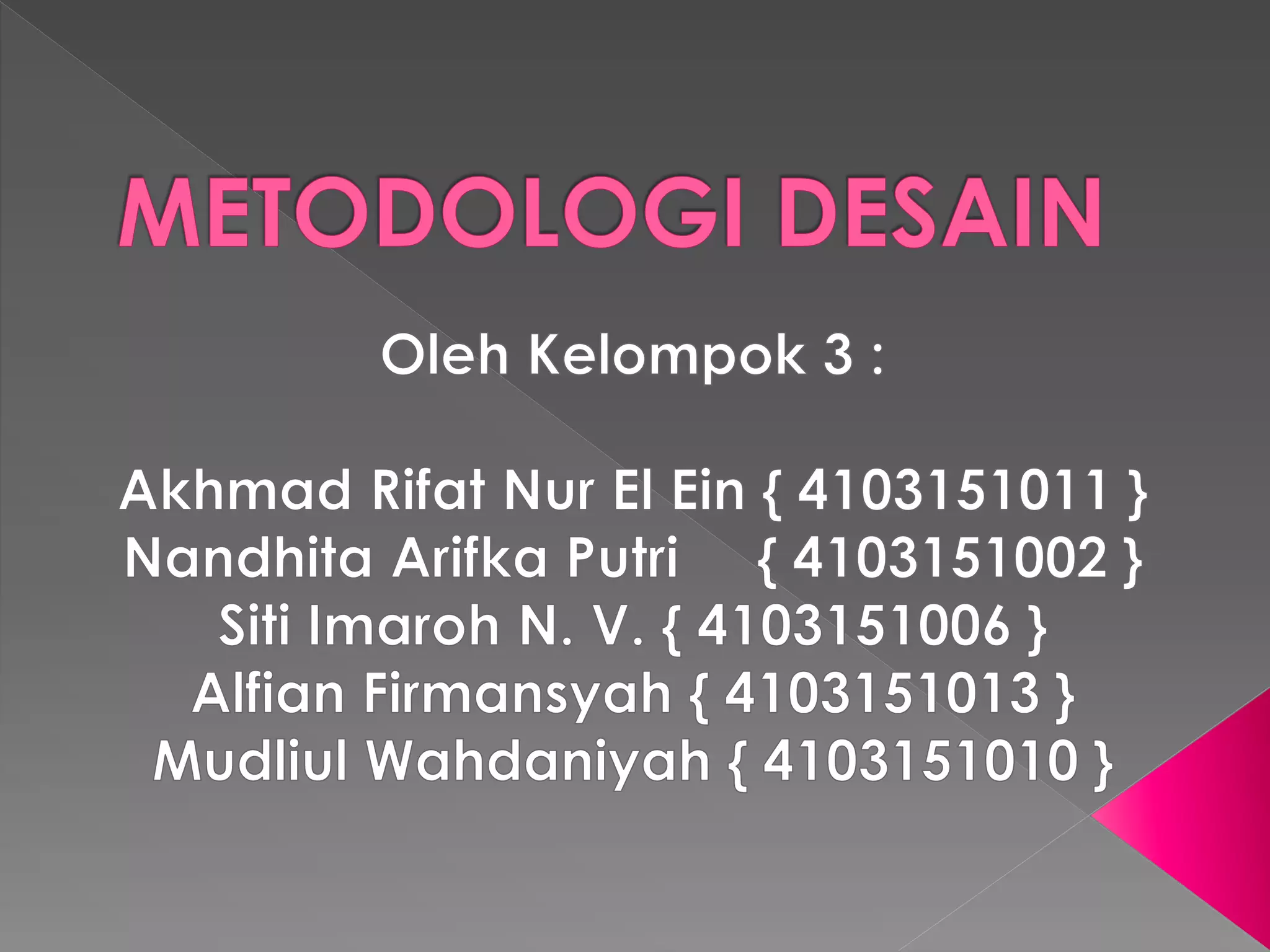 Metodologi desain new | PPT