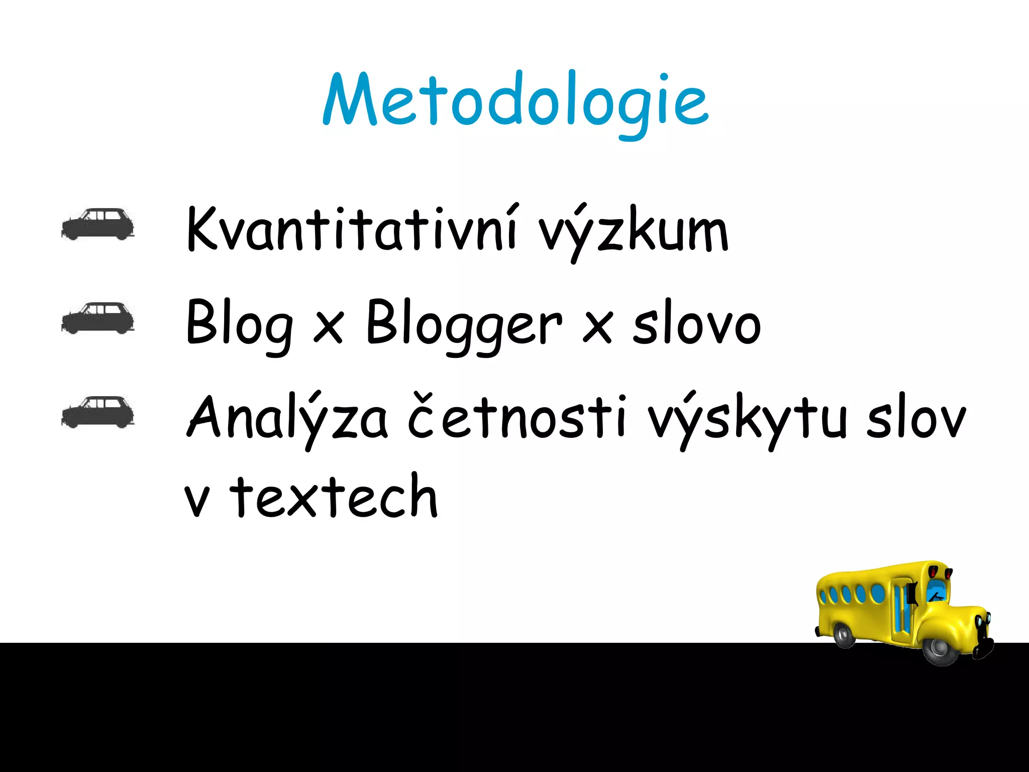 Metodologie | PPT