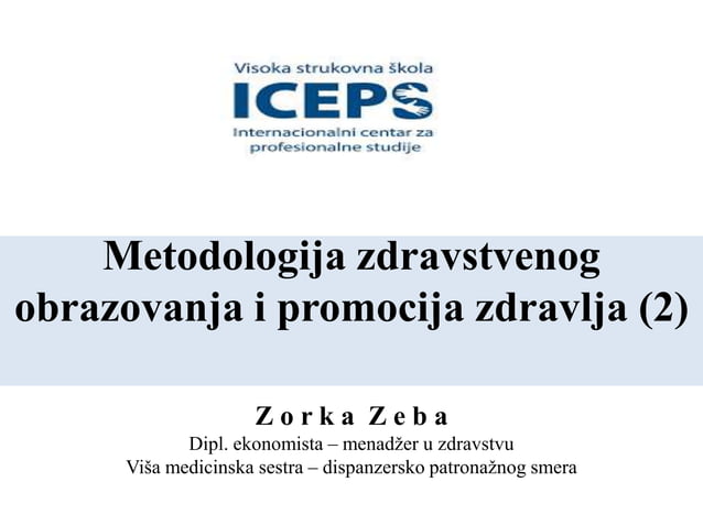 Metodologija-zdravstvenog-obrazovanja-i-promocija-zdravlja-struk.-med.-sestra-spec-Zeba-Zorka.pdf