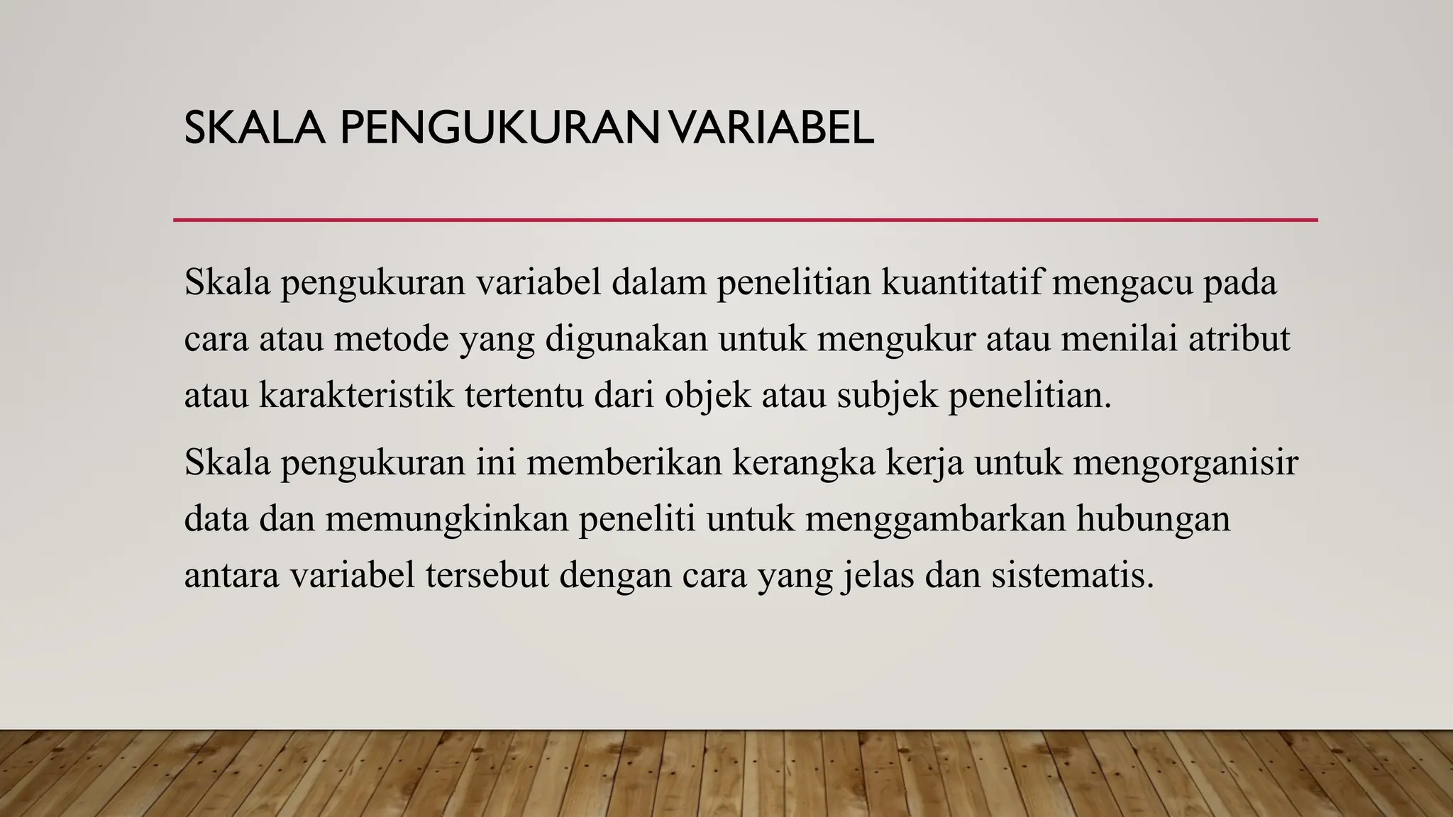 Metodologi Kep (Skala Pengukuran Variabel) Kel 11(1).pptx