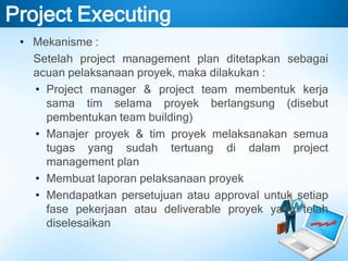 Metodologi manajemen proyek yang mudah di pahami | PPT