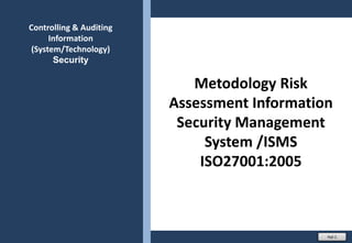 Metodology Risk Assessment ISMS | PPTX | Business Accounting & Finance ...