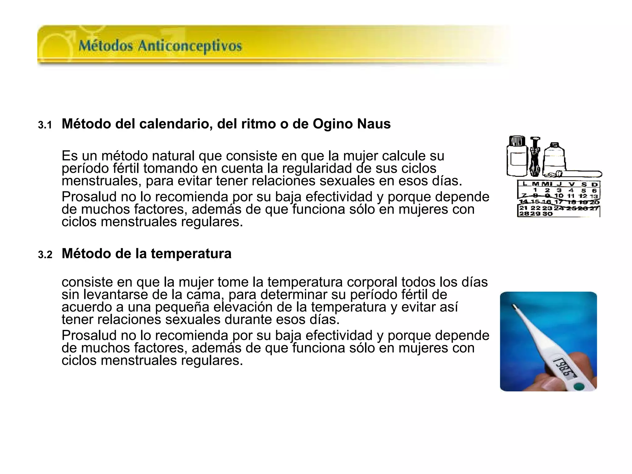 Métodos Anticonceptivos, pastillas, píldoras anticoncetivas, condón ...