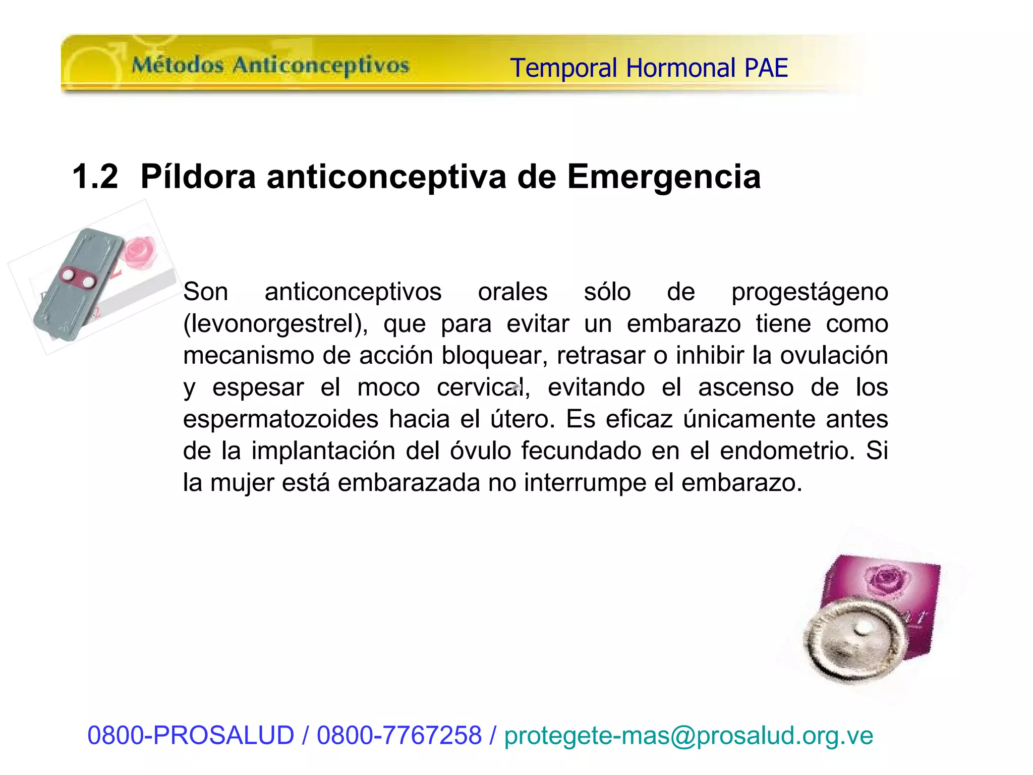 Métodos Anticonceptivos, pastillas, píldoras anticoncetivas, condón ...